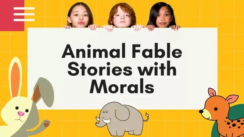5 Animal Fable Stories with Morals! You Will Like