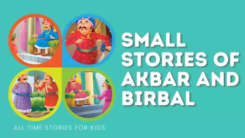 31 Small Stories of Akbar and Birbal for Kids In English