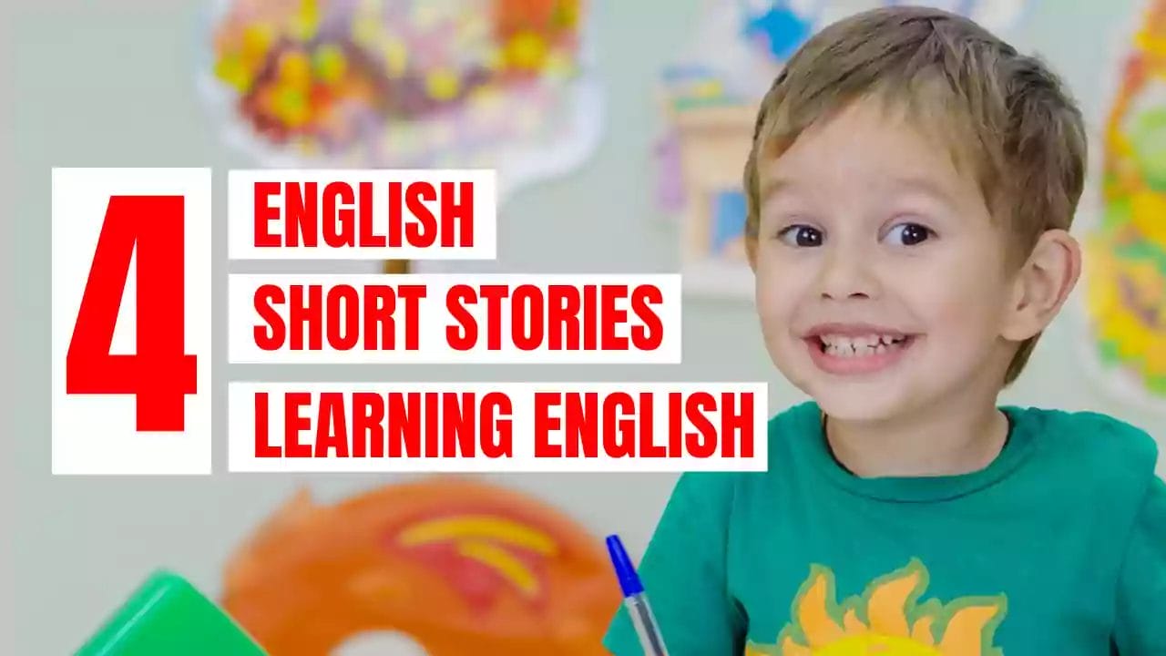 4 Best English Short Stories for Learning English