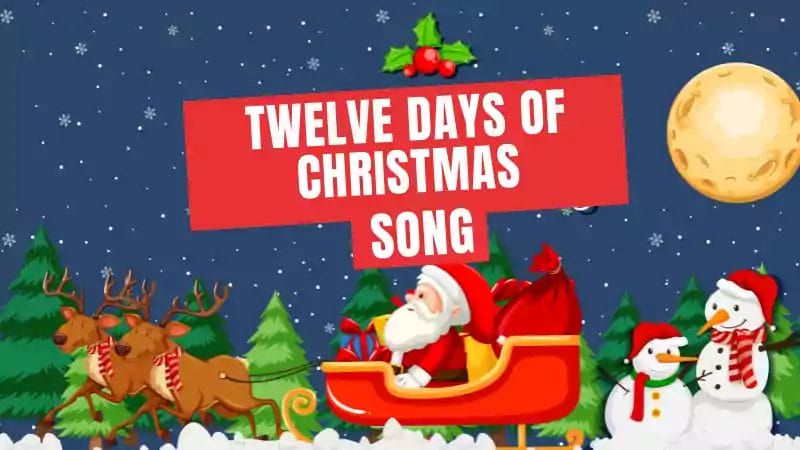 Twelve Days of Christmas Song - Storybook