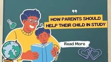 How Parents Should Help Their Child in Study - Storybook